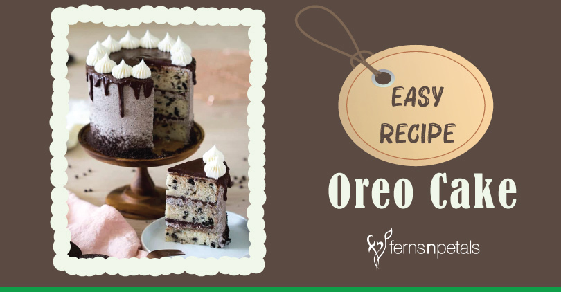 Easy Oreo Cake Recipe | How to Make Oreo Cake at Home [Step-By-Step ...