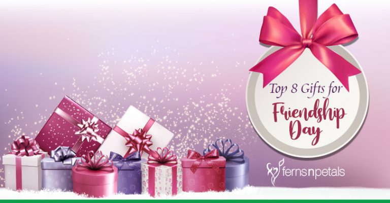 Top 8 Gifts for Friendship Day | FNP