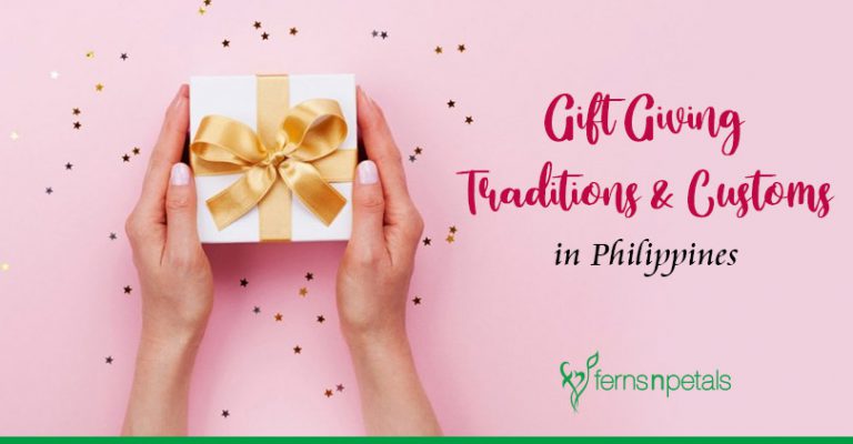 Philippines Gift Giving Traditions & Customs - Ferns N Petals