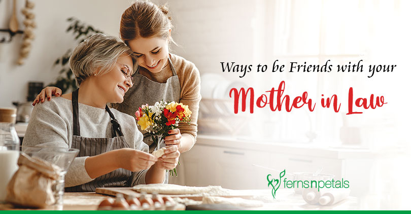 Ways to build a great relationship with your MIL | FNP