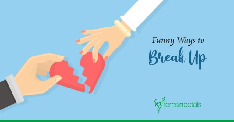 6 Funny Ways to Break Up with your BF/GF