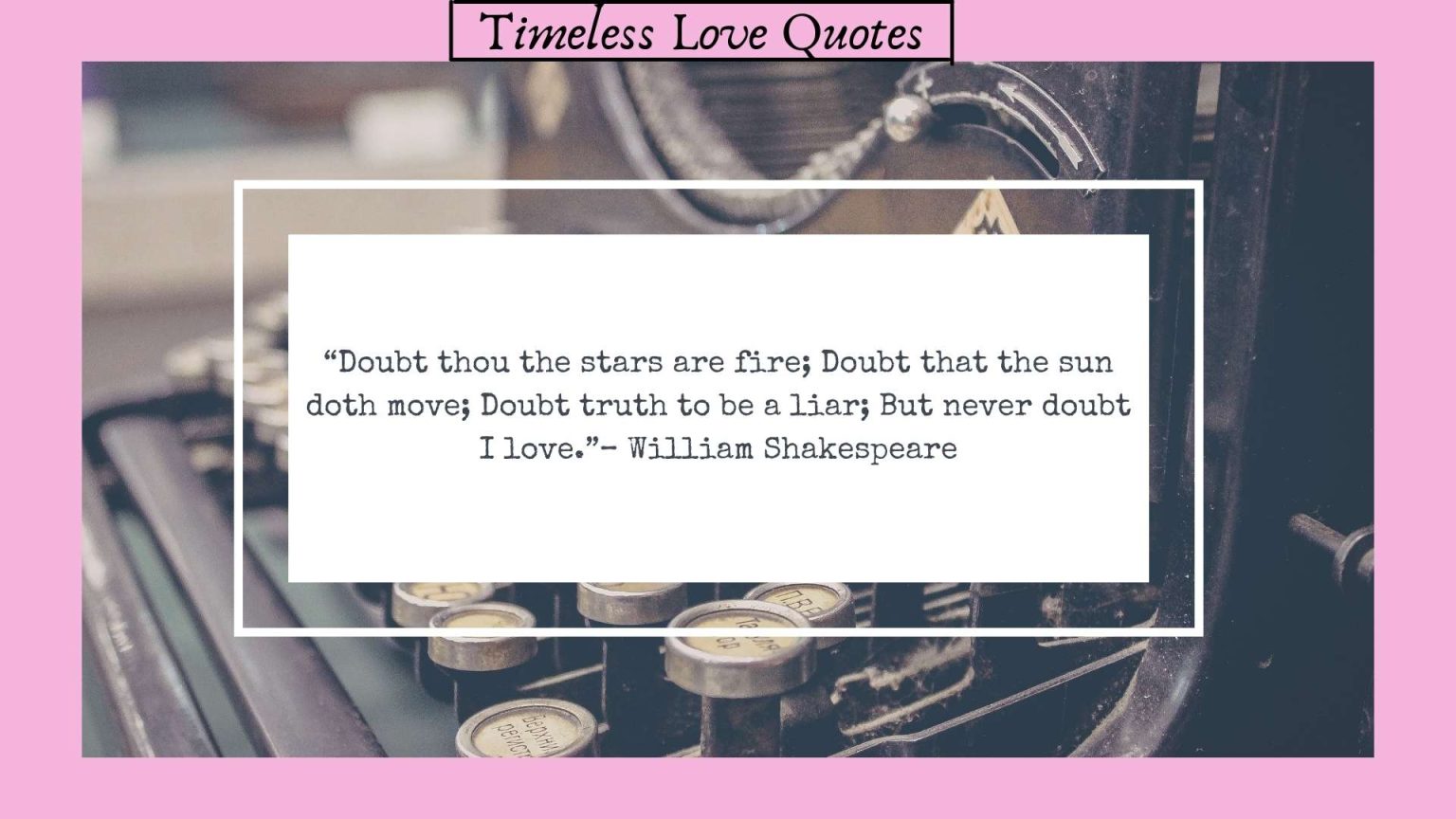 9 Timeless Love Quotes for Everyone | FNP