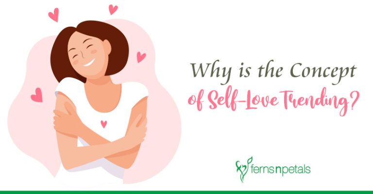 Why Self-Love Is Trending & Its Importance | FNP