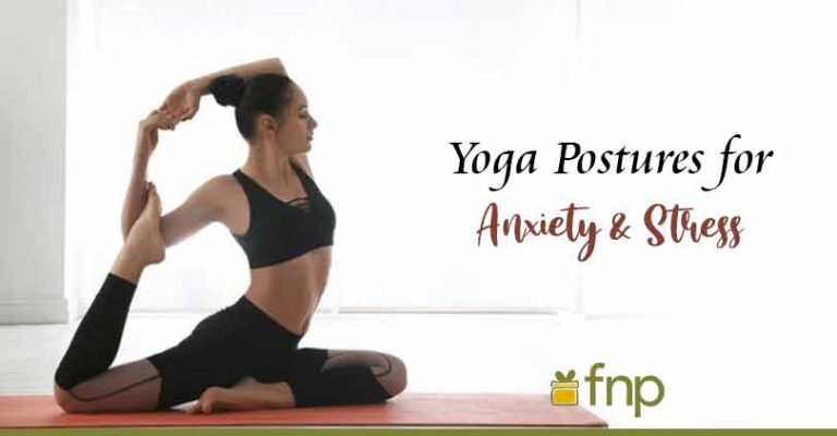 Try these Yoga Postures for relieving Anxiety & Stress