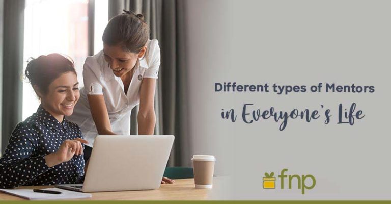 Different Types of Mentors in Everyone’s Life | FNP