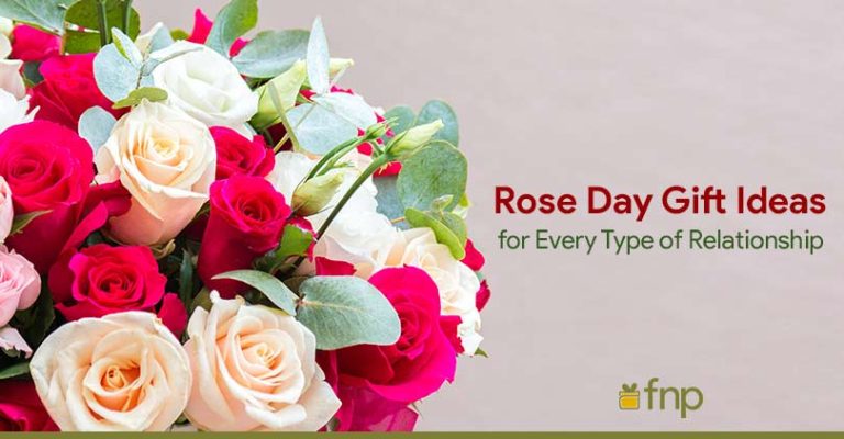 Rose Day Gift Ideas for Every Relationship | FNP